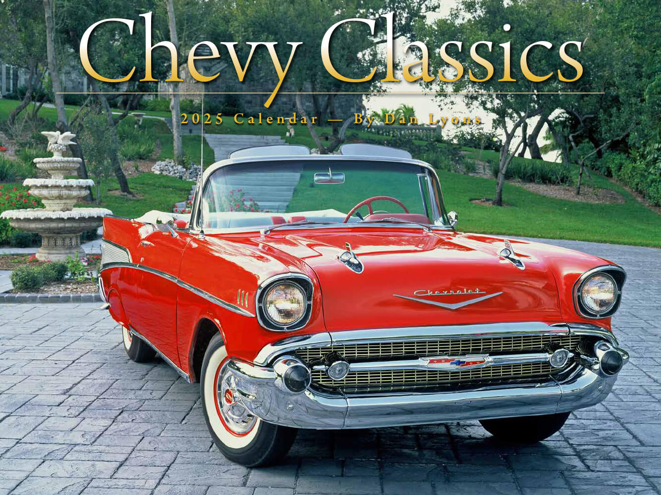 Chevy Classics 2025 Calendar